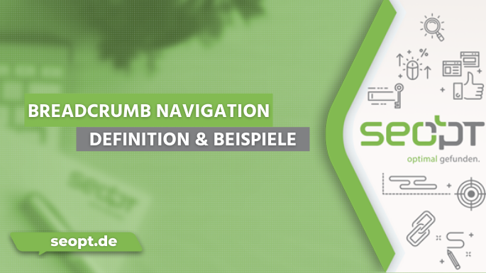 Breadcrumb Navigation Definition & Beispiele
